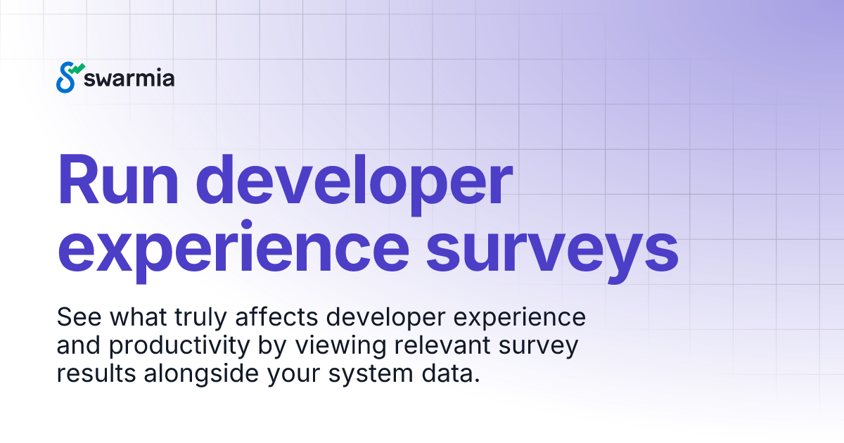 Run developer experience surveys | Swarmia docs